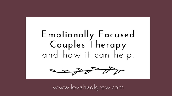 Emotionally Focused Couples Therapy Eft In Sacramento