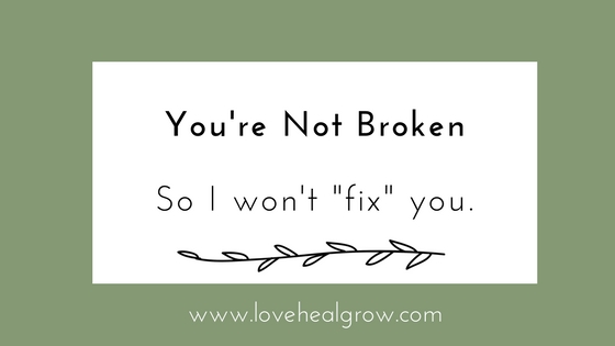 You're Not Broken | Sacramento Relationship Therapy | Midtown ...