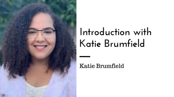 Introduction with Katie Brumfield, Katie Brumfield - Love Heal Grow ...
