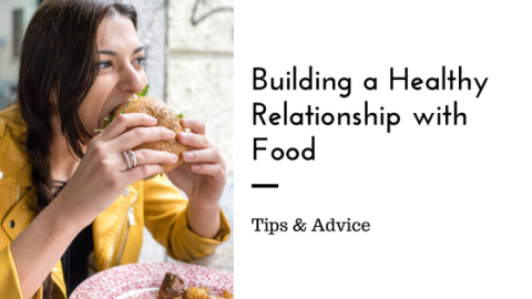 Tips for Building a Healthy Relationship with Food - Love Heal Grow ...